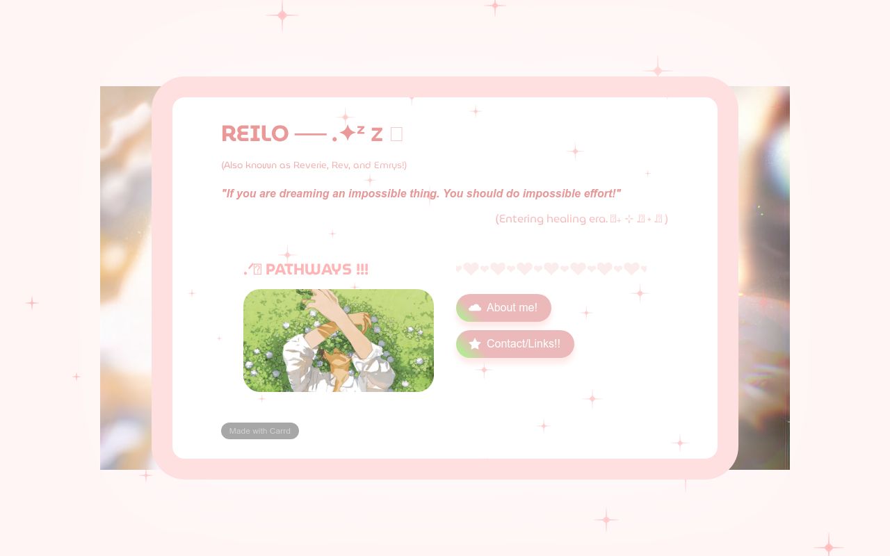 Reilo and his carrd !!! ദ്ദി(˵ •̀ ᴗ - ˵ )
